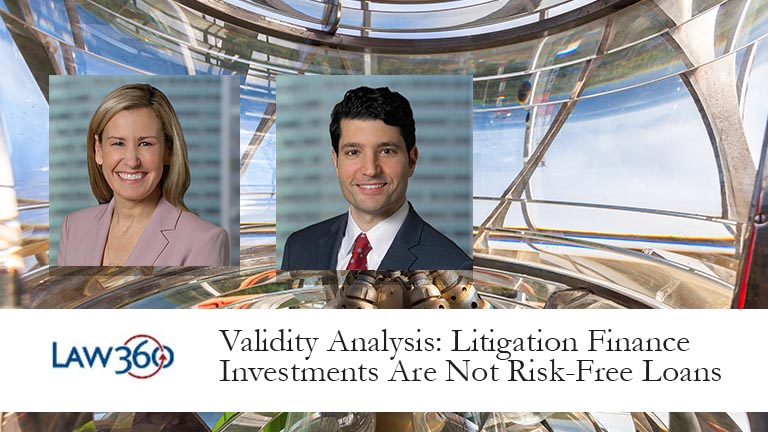 Litigation Finance Investments Are Not Risk-Free Loans | Validity Finance